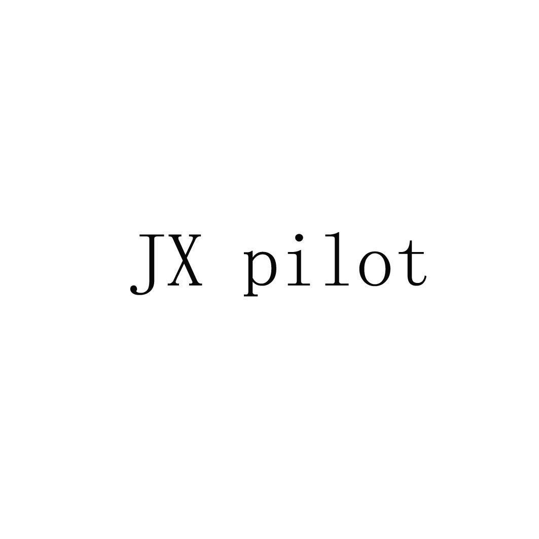 JX PILOT_商标查询 - 企查查
