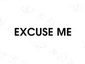 EXCUSE ME商标_申请/注册号31492063 - 企查查